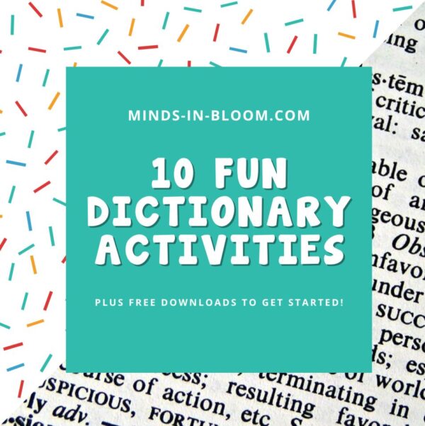 10 FUN Activities for Dictionary Skills - Minds in Bloom
