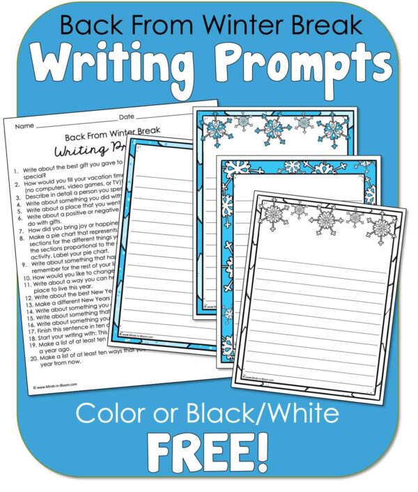 20 Back from Winter Break Writing Prompts - Minds in Bloom