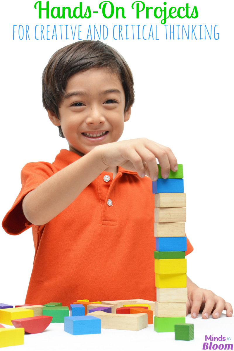 Hands On Projects For Creative And Critical Thinking Minds In Bloom