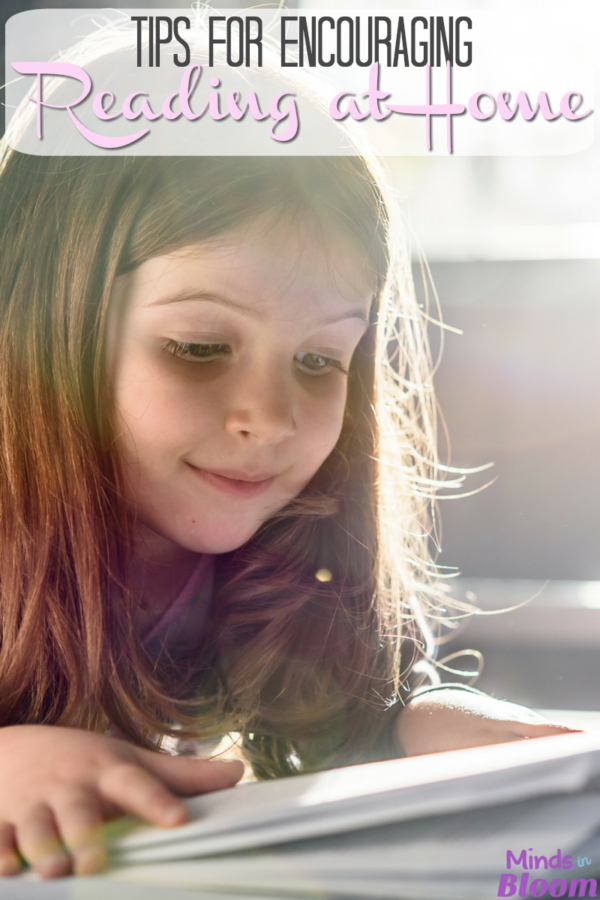 Tips for Encouraging Reading at Home - Minds in Bloom