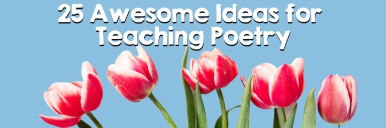 25 Great Ideas for Teaching Poetry - Minds in Bloom