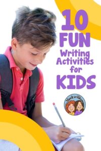 10 Fun Writing Activities for Kids - Minds in Bloom