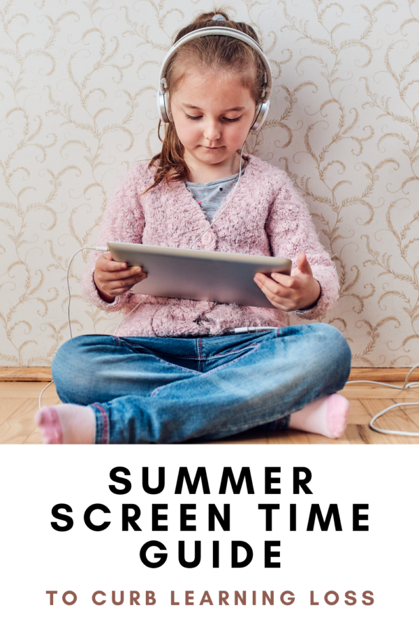 Summer Screen Time Guide to Curb Learning Loss - Minds in Bloom