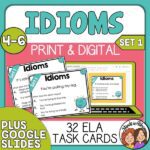 Idiom Task Cards (Set 1) | Print & Digital | Figurative Language ...