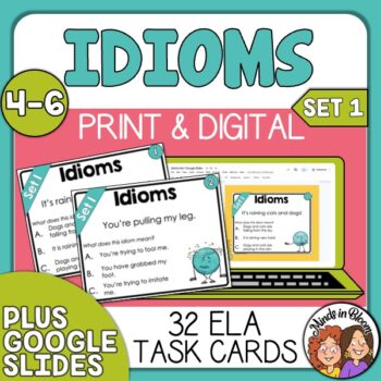 Idiom Task Cards (Set 1) | Print & Digital | Figurative Language ...