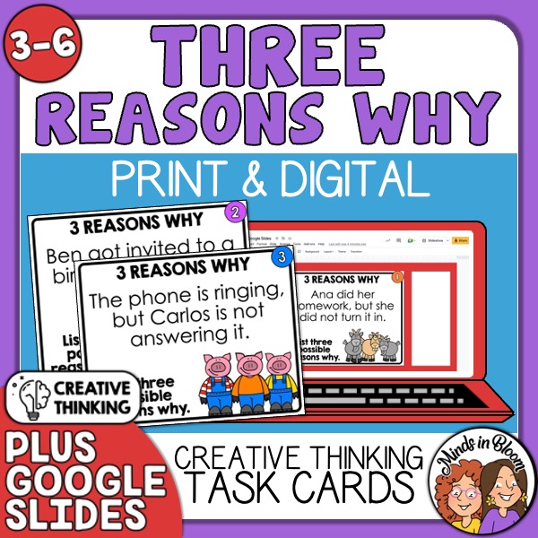 24 Creative Thinking Task Cards - 3 Reasons Why - Lateral Thinking with ...