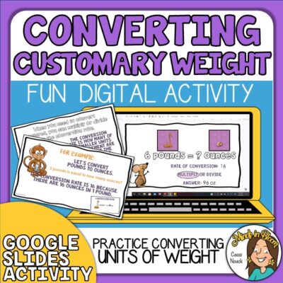 Converting Customary Weight - Fun Google Slides Activity | Digital ...