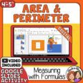 Area & Perimeter - Measuring with Formulas & Models Google Slides ...