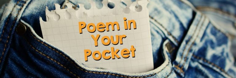 NATIONAL POEM IN YOUR POCKET DAY - April 27, 2023