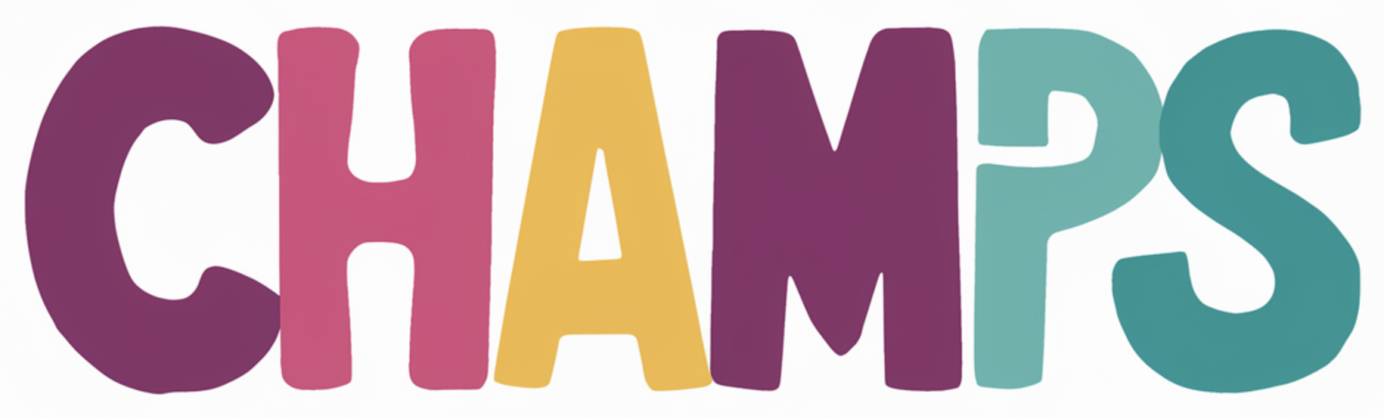 CHAMPS Classroom Management Strategy - Let's Get Started! - Minds in Bloom